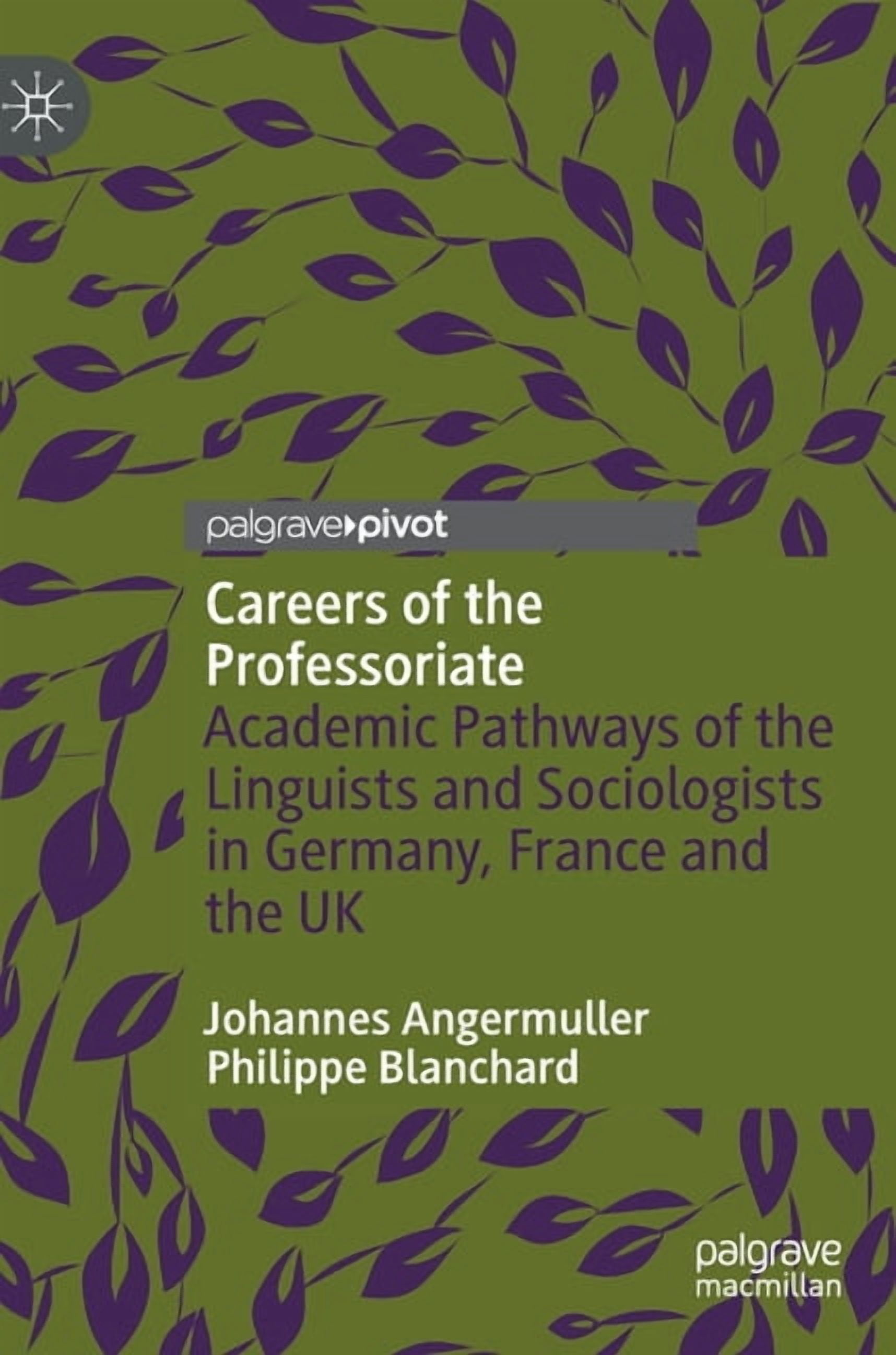 Careers of the Professoriate: Academic Pathways of the Linguists and ...