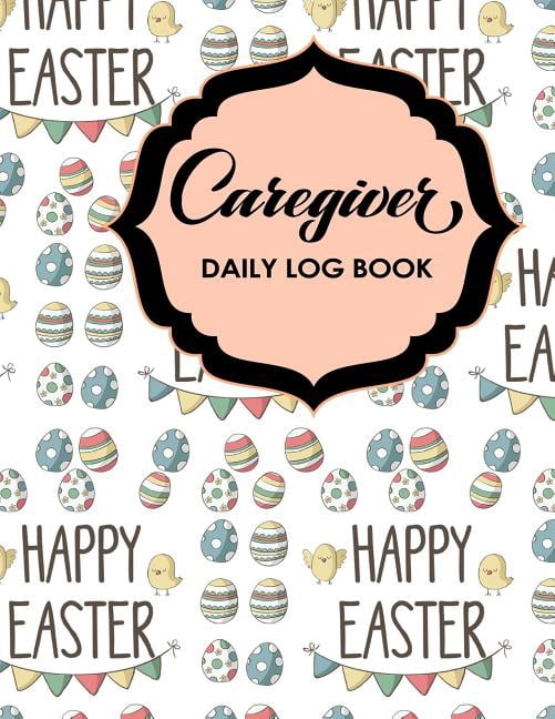 Caregiver Daily Log Book Paperback - Walmart.com