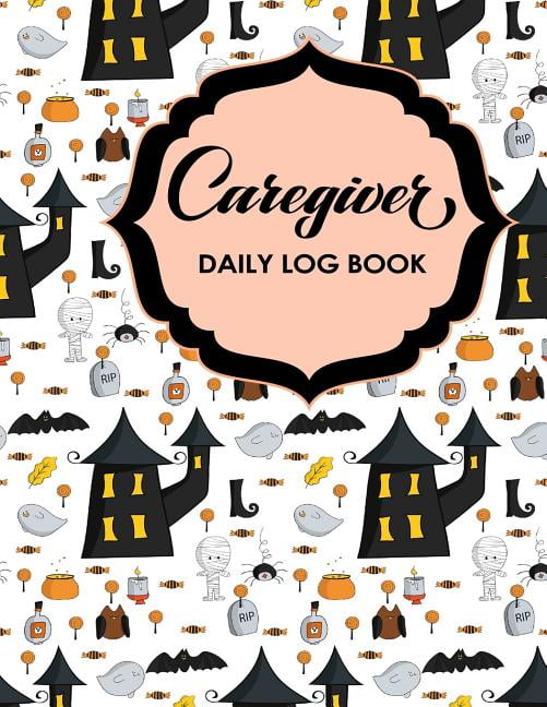 Caregiver Daily Log Book Paperback - Walmart.com