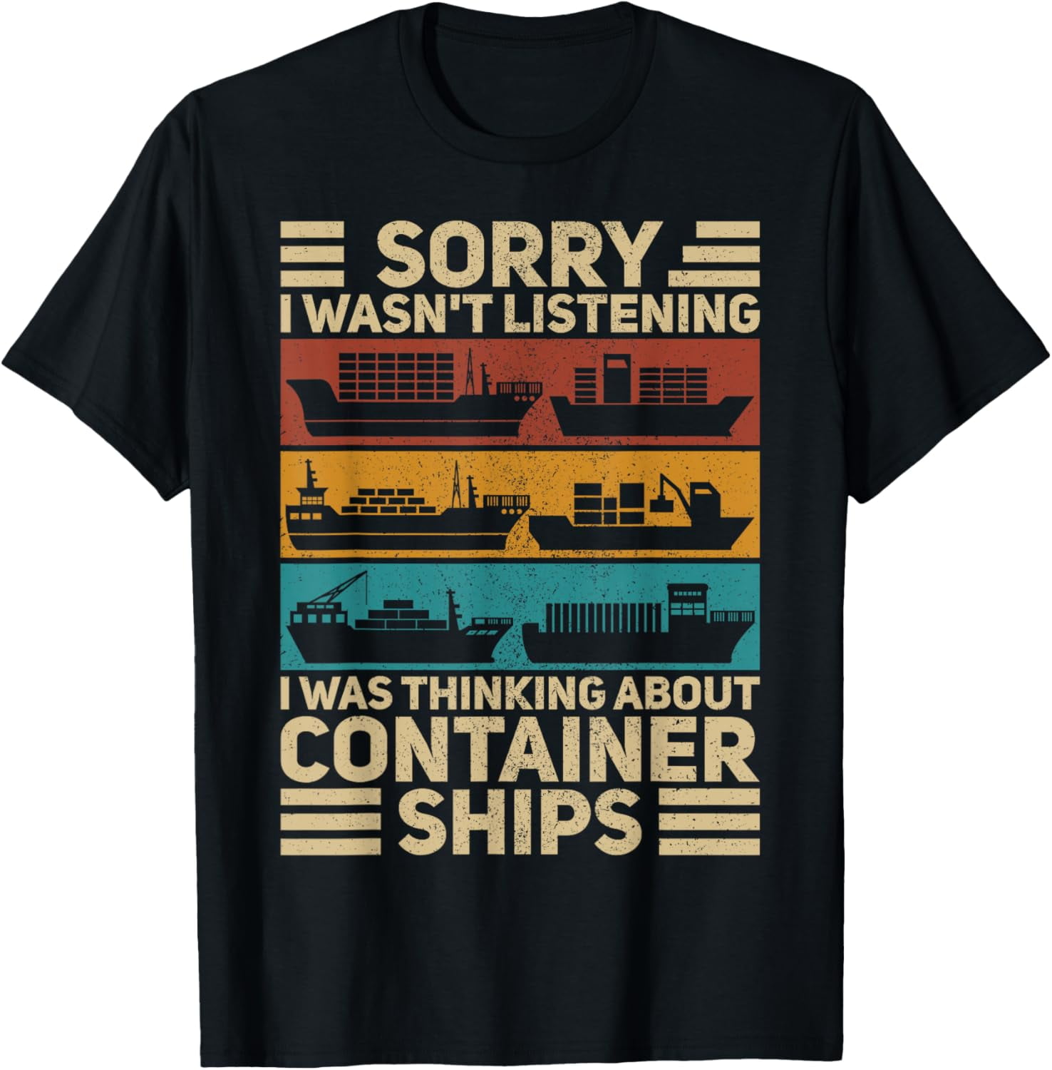 Cargo Ship Outfit Vintage Containership Funny Container Ship T-Shirt ...