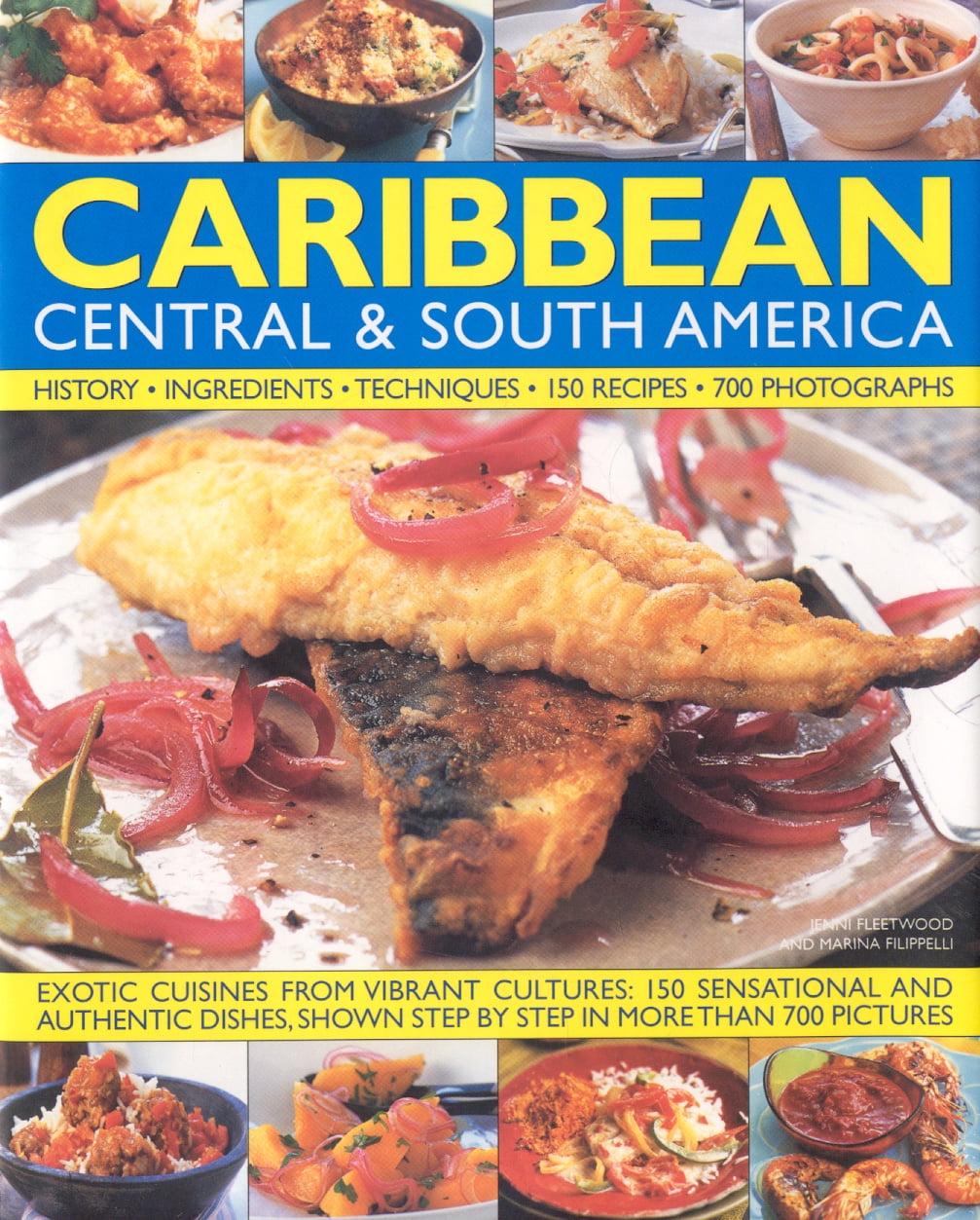 Caribbean, Central & South America, Illustrated Food & Cooking of ...