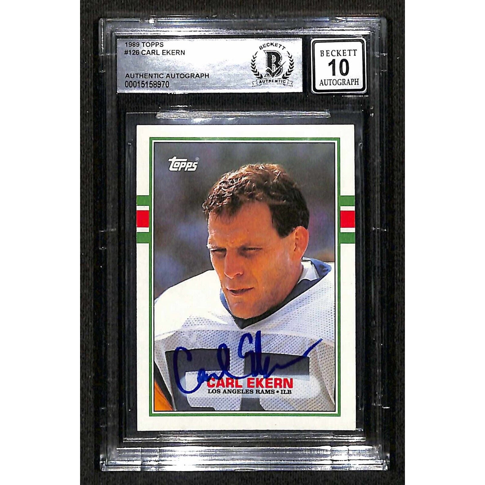 Carl Ekern Los Angeles Rams 1989 Topps #126 Signed Card Auto Grade 10 ...