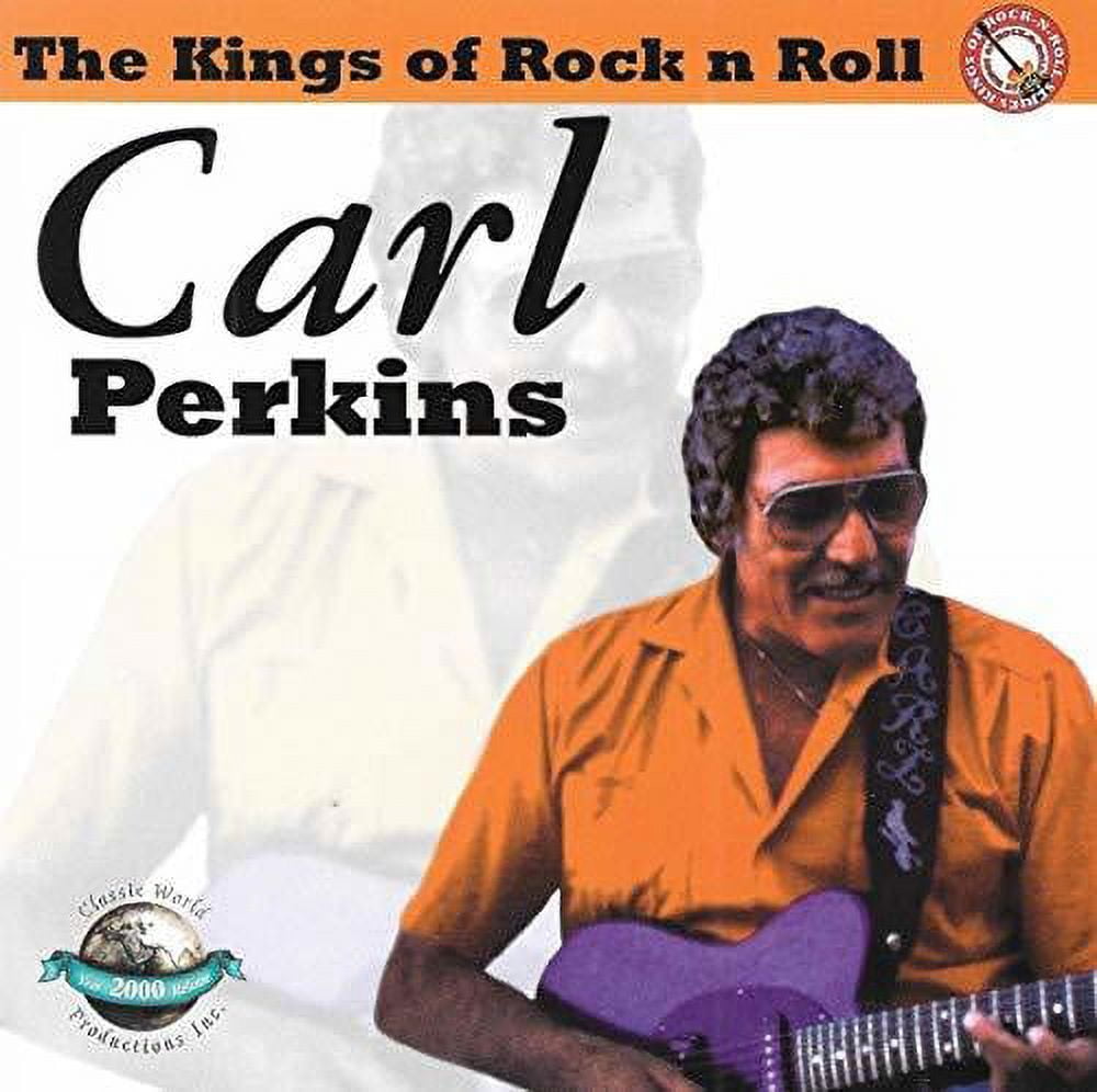 Carl Perkins - Kings Of Rock N Roll - CD - Walmart.com