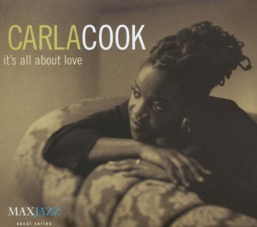 Carla Cook - It's All About Love - Music & Performance - CD - Walmart.com