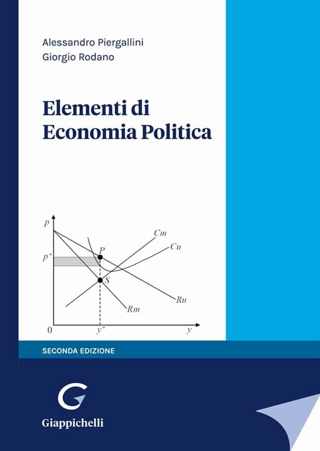Carlo Piergallini,Giorgio Rodano Elementi di economia politica ...