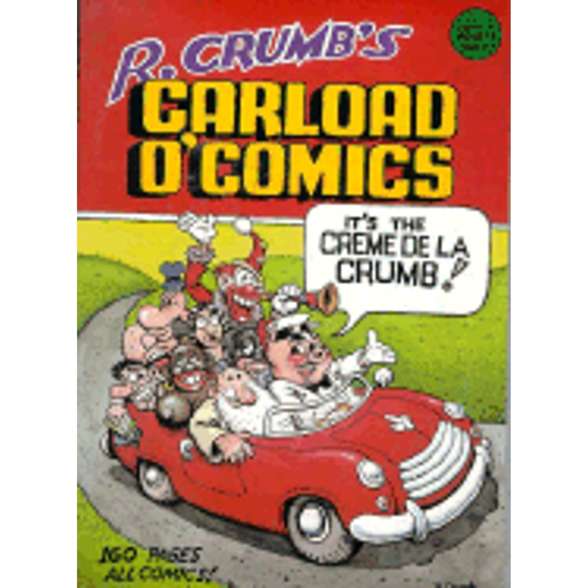 Pre-Owned Carload O'Comics (Paperback 9780878164035) by Robert Crumb, R ...