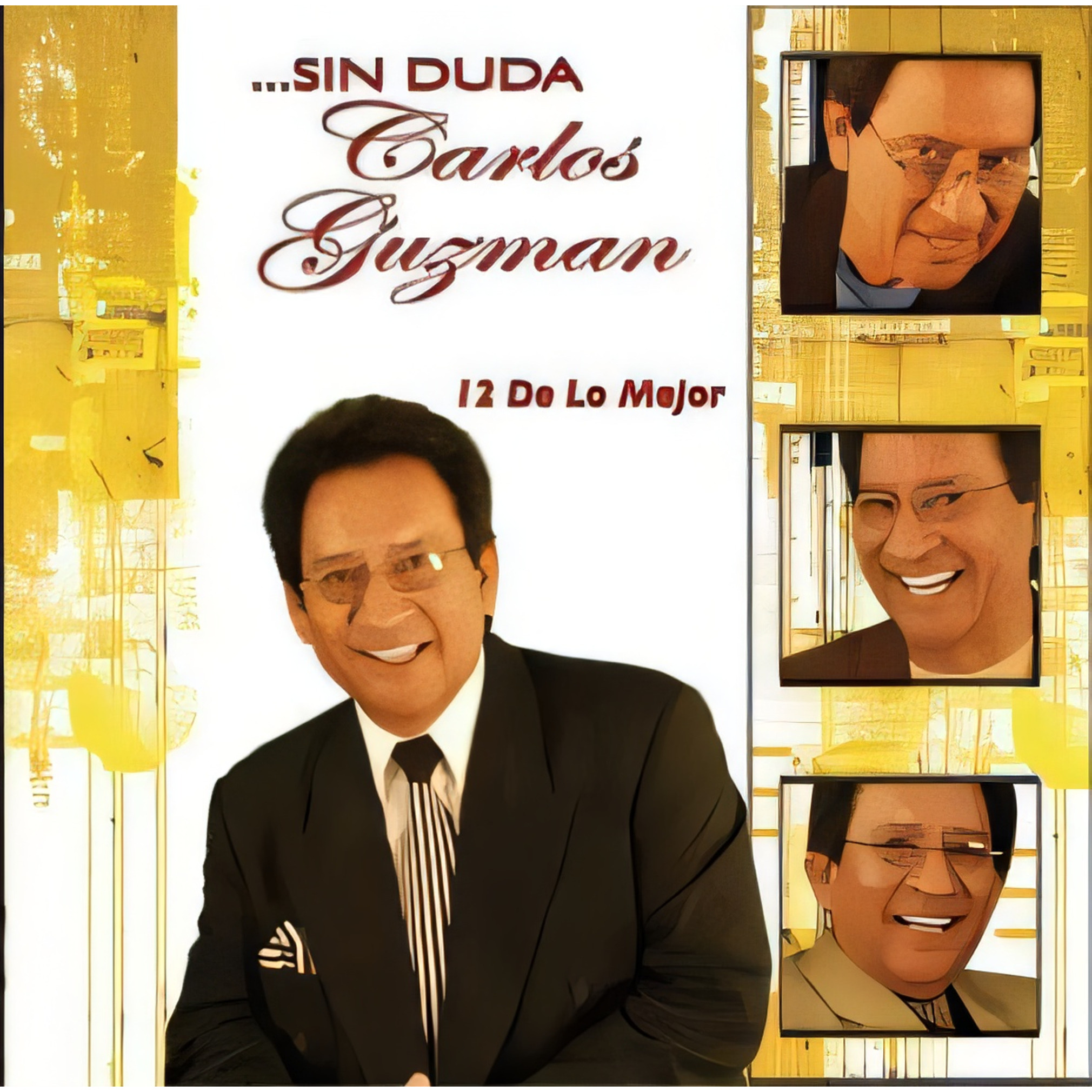 Carlos Guzman - Sin Duda..12 De Lo Mejor (Cd) - Walmart.com