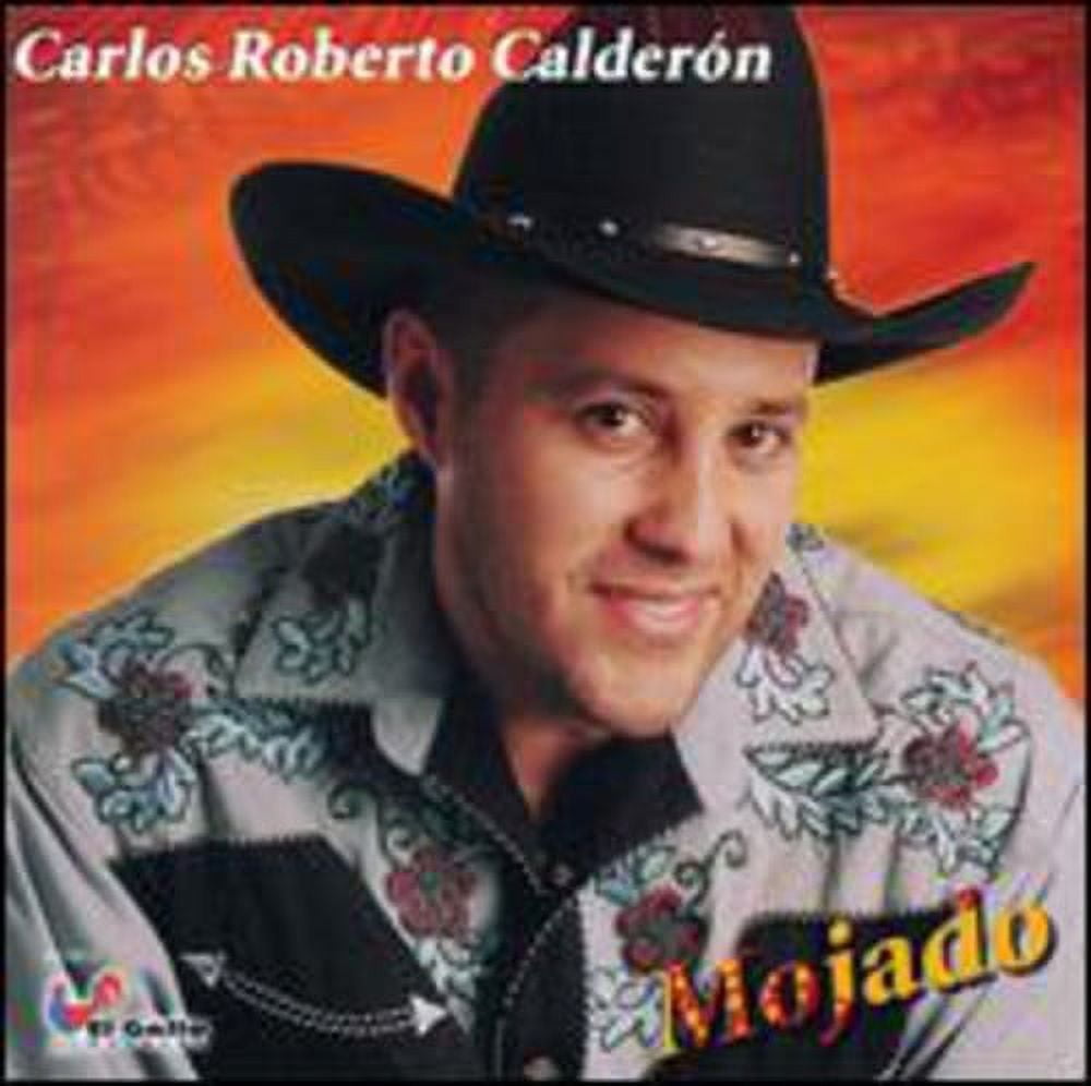 Carlos Roberto Calderon - Mojado - Music & Performance - CD - Walmart.com