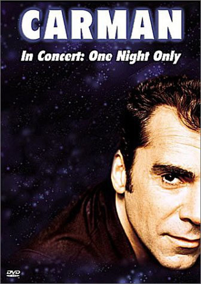 Carman in Concert - One Night Only [DVD] - Walmart.com