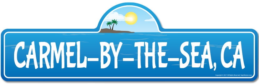 Carmel By The Sea CA California Beach Street Sign | Indoor/Outdoor ...