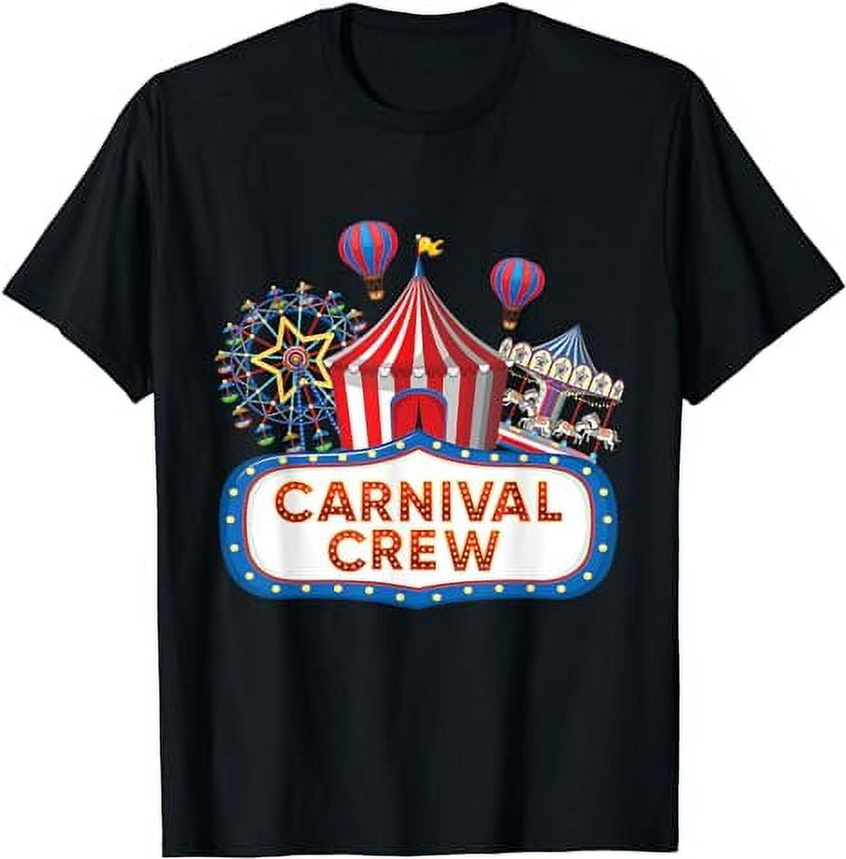 Carnival Crew for Carnival Birthday & Carnival Theme Party T-Shirt ...