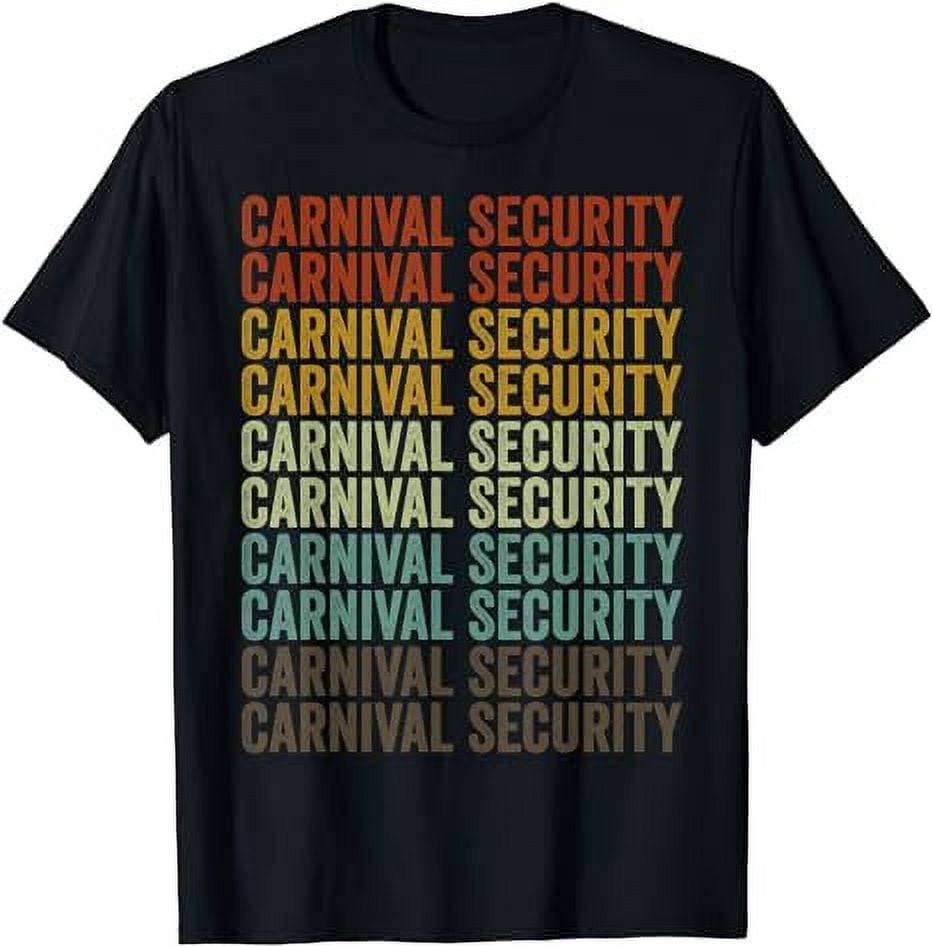 Carnival Security Circus Staff Circus Lover Circus Security T-Shirt ...