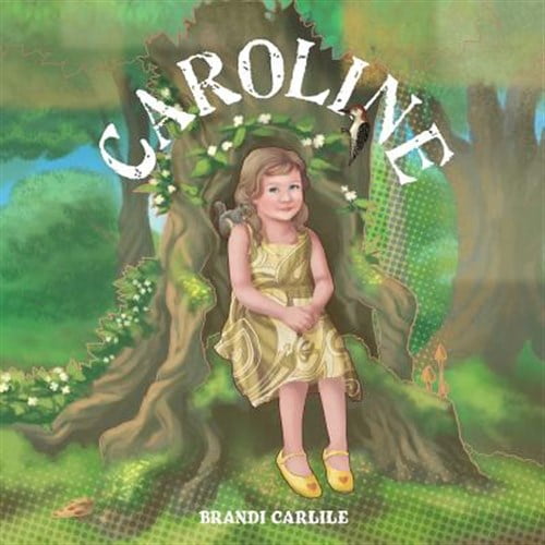 Caroline (Paperback) by Brandi Carlile - Walmart.com