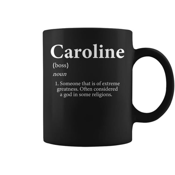 Caroline Definition Personalized Name Costume Caroline Coffee Mugs ...