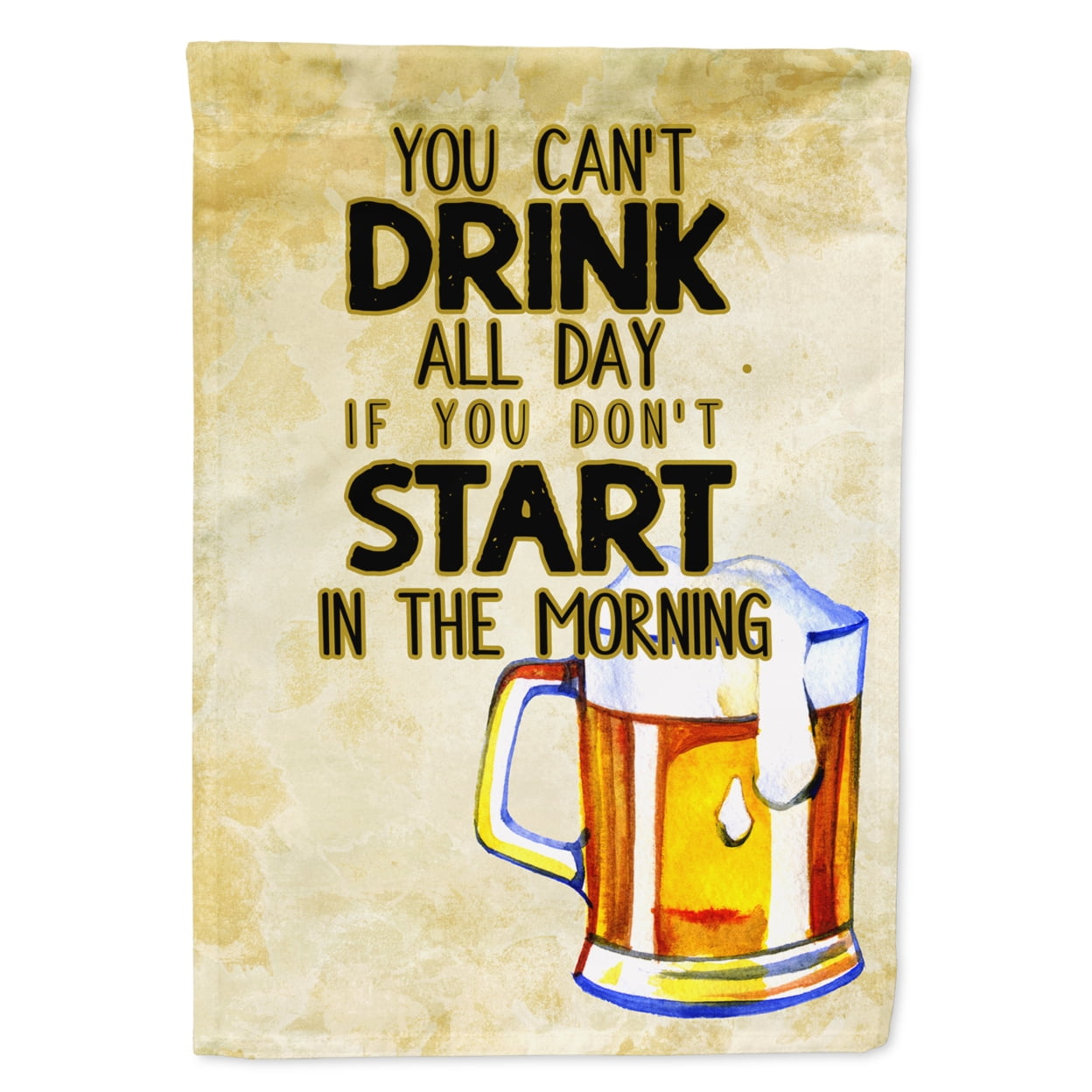 Carolines Treasures BB5412GF Start Drinking in the Morning Beer Flag ...