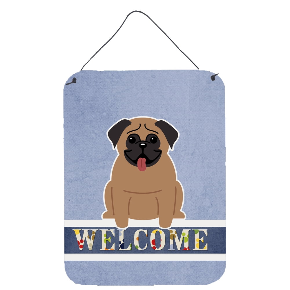 Carolines Treasures BB5586DS1216 Pug Brown Welcome Wall or Door Hanging ...