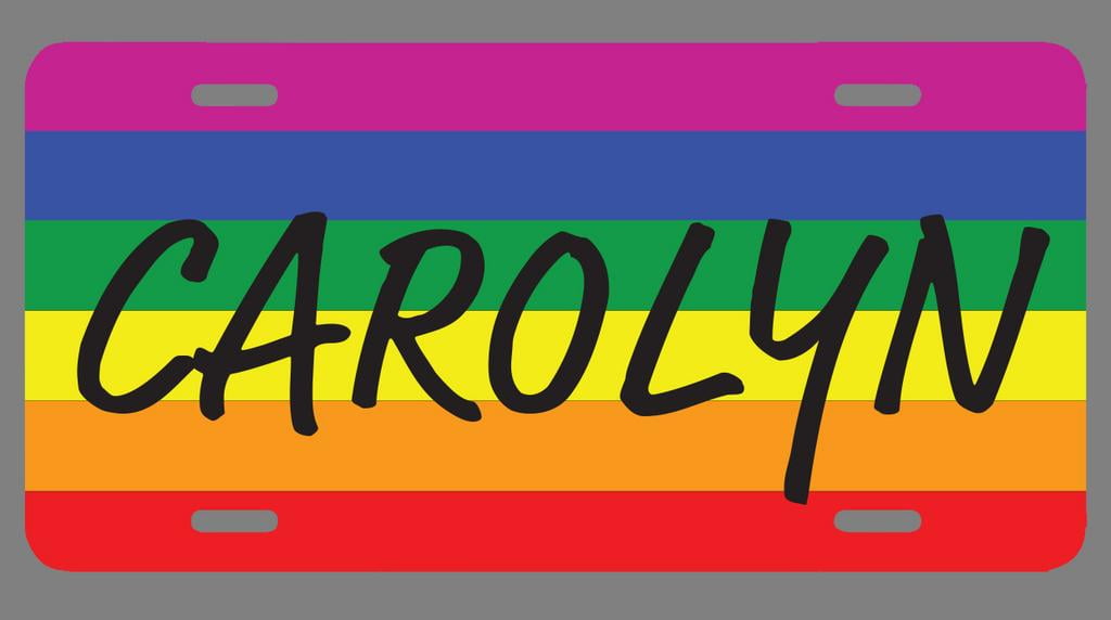 Carolyn Name Pride Flag Style License Plate Tag Vanity Novelty Metal ...
