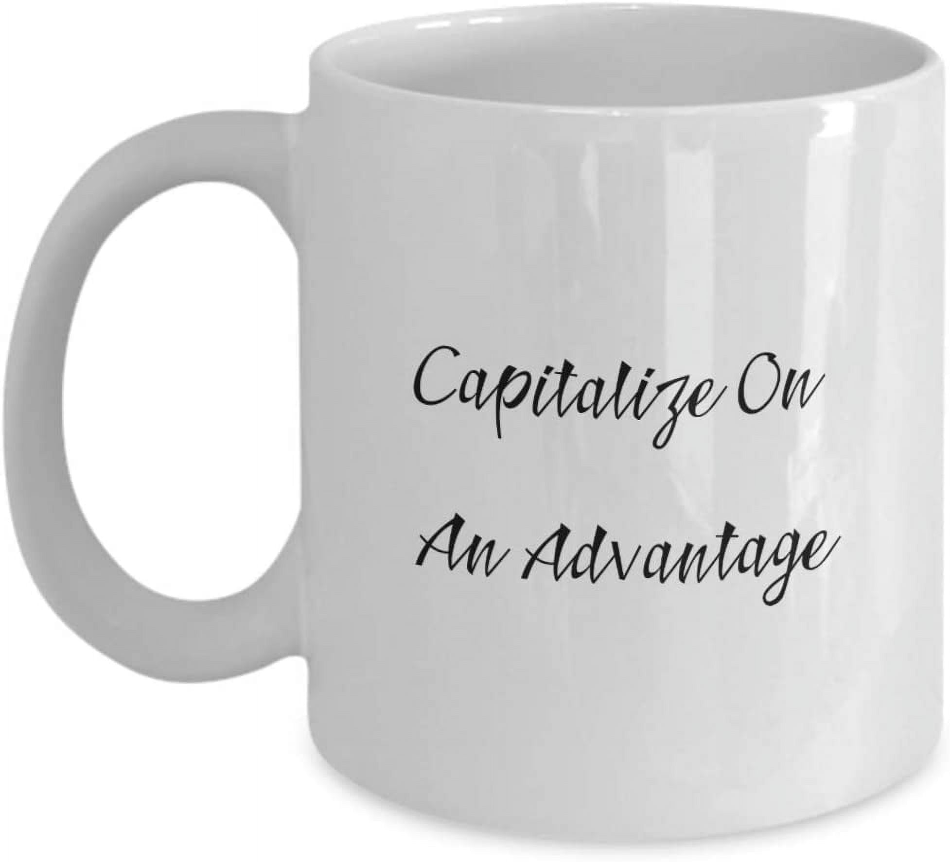 Carpe Diem Seize the Day Coffee Mugs Capitalize On An Advantage ...