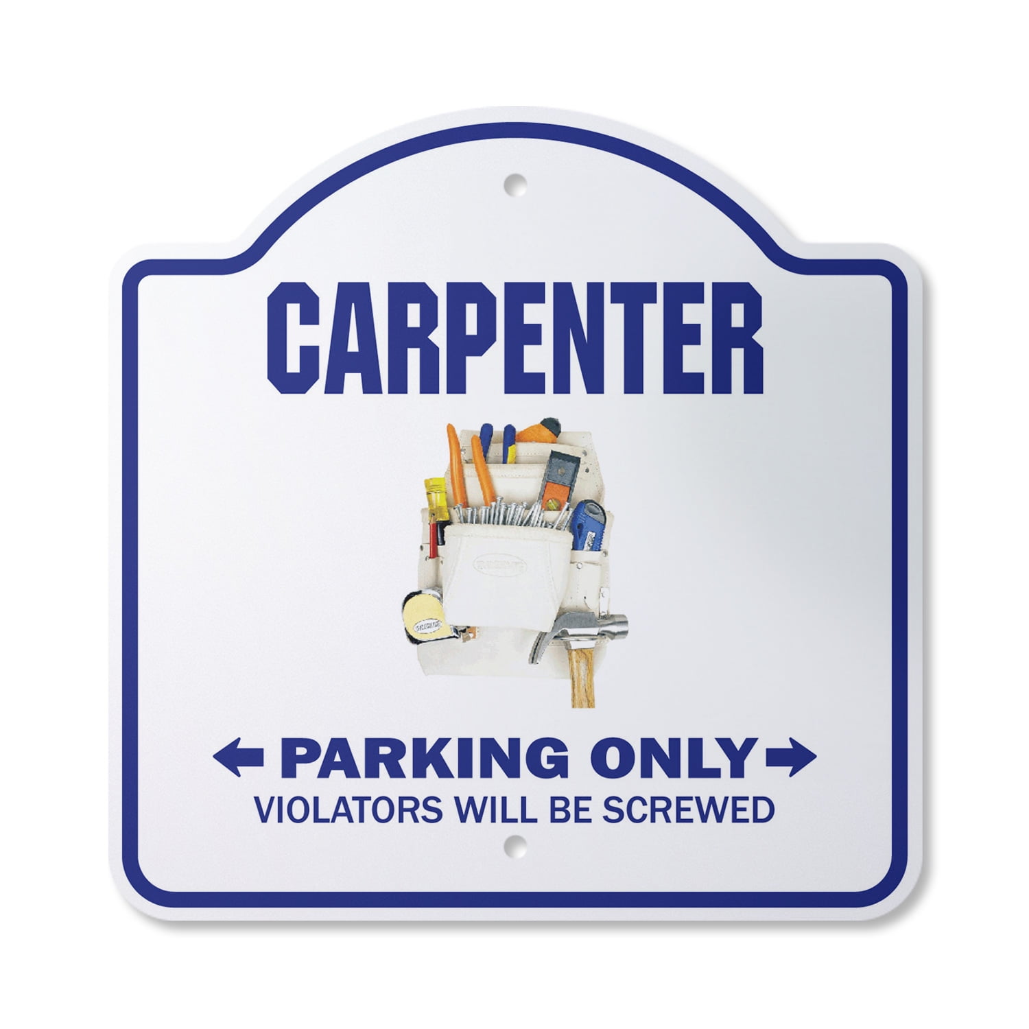 I'm The Carpenter 14" X 14" Sign | Indoor/Outdoor Plastic | SignMission ...