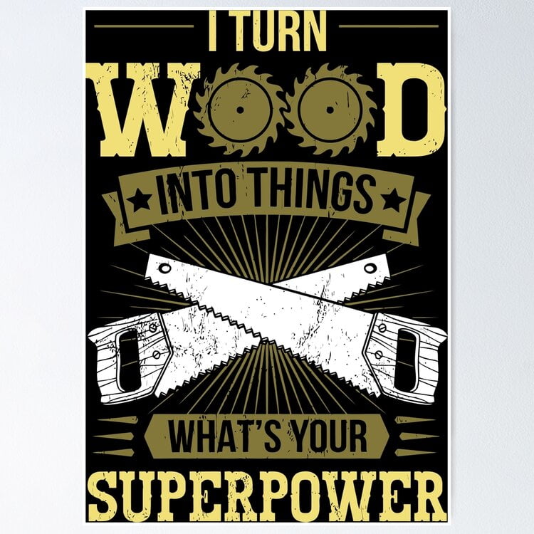 Carpenter Funny Quotes Poster- Unframed Poster | Wall Art | Perfect For ...