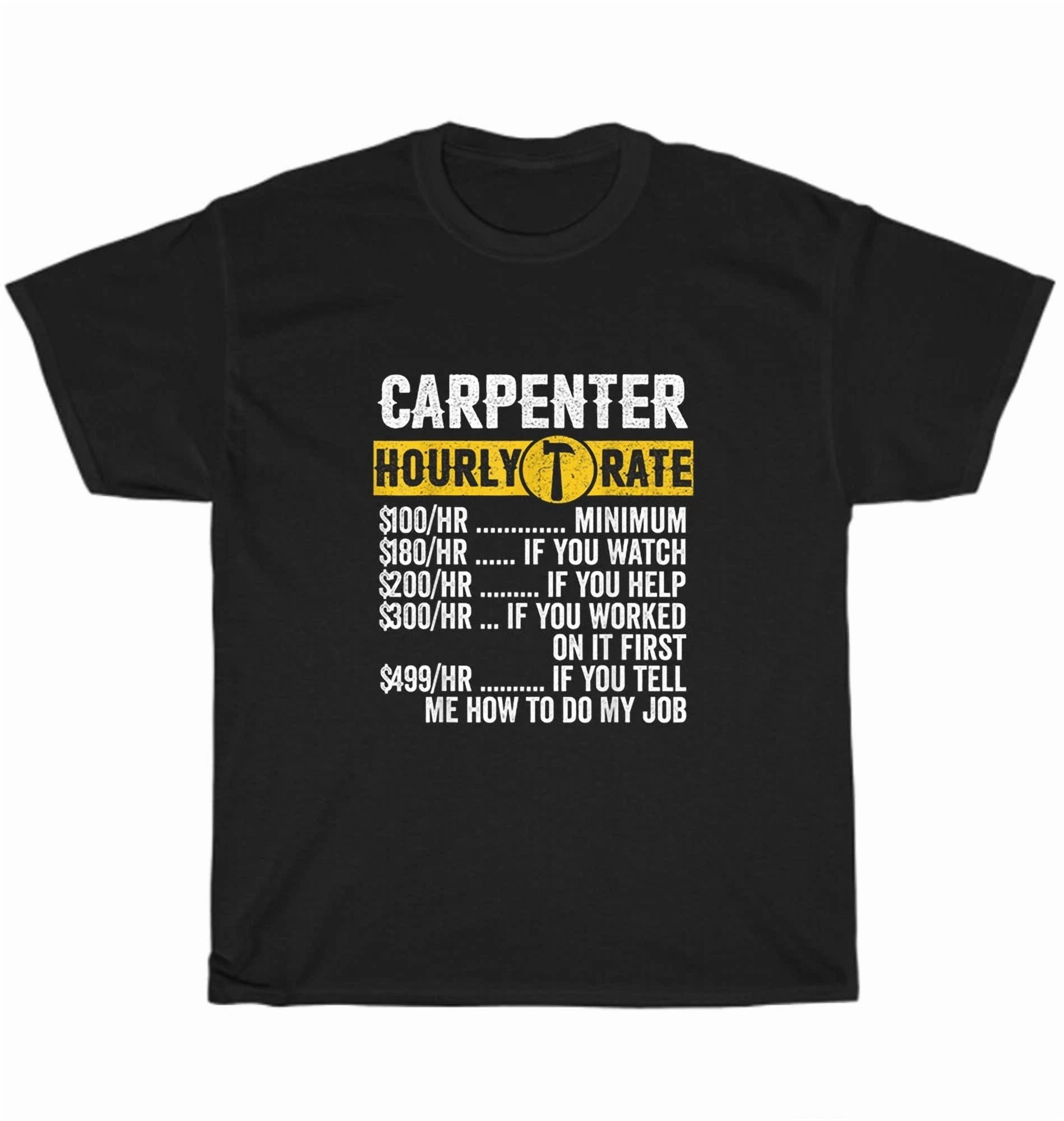 Carpenter Hourly Rate Funny Work Quote for Men and Women for ...