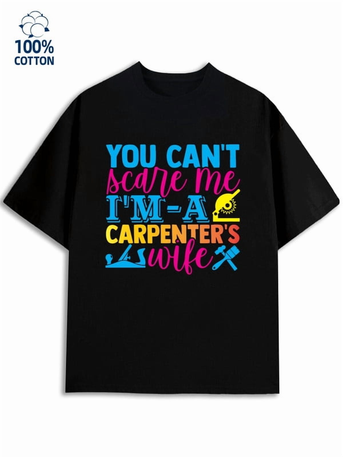 Carpenter's Wife Tee mens funny humor 180G 100% Cotton black funny ...