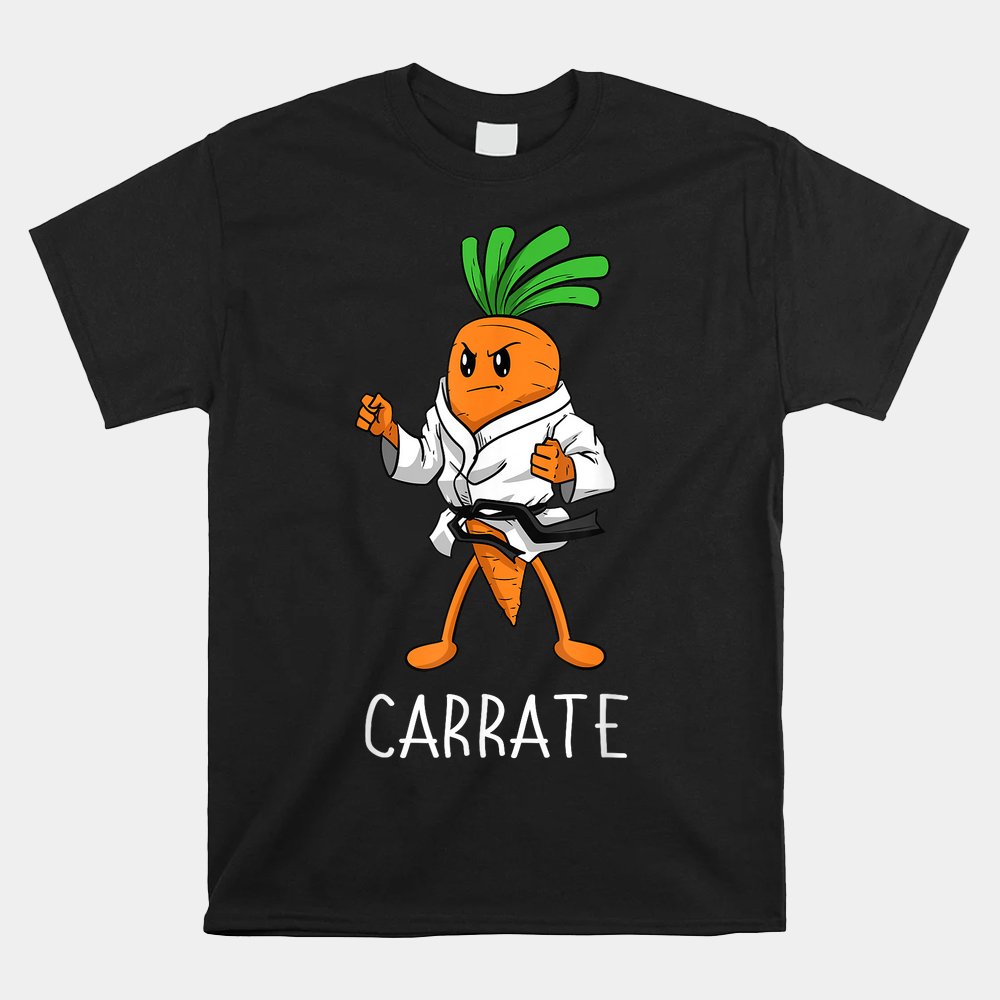 Carrate Karate Carrot Student Teacher Trainee Trainor Shirt - Walmart.com