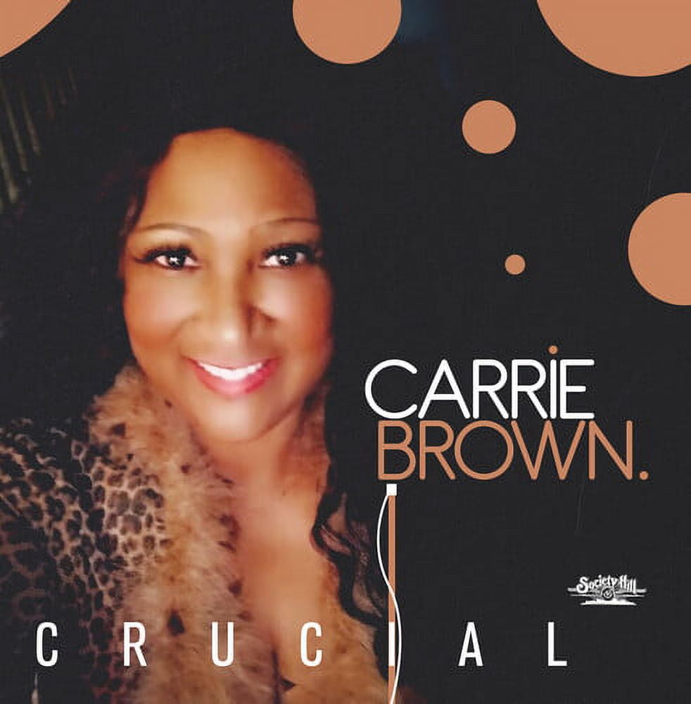 Carrie Brown - Crucial - Music & Performance - CD - Walmart.com