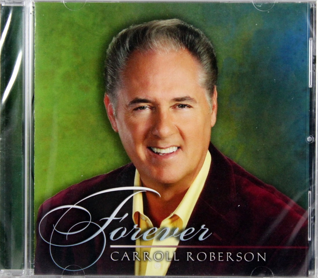 Carroll Roberson Forever CD - Walmart.com