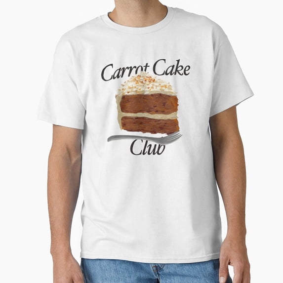 Carrot Cake Appreciation Club Shirt, Casual Graphic Tee, Everyday Short ...
