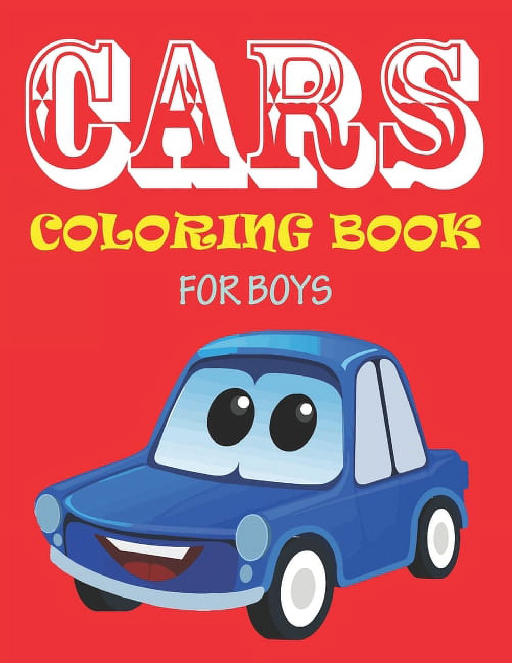 Cars Coloring Book for Boys: The cute coloring book for boys and ...