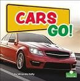 Cars Go! -- Miranda Kelly - Walmart.com