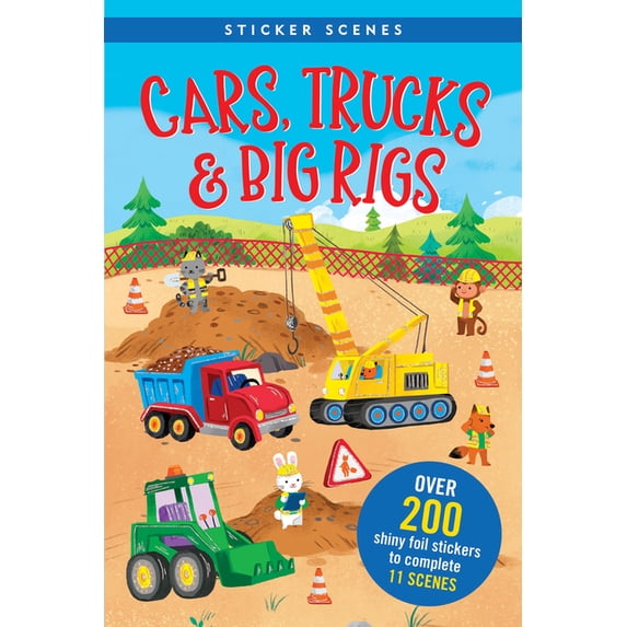 Cars, Trucks, & Big Rigs Sticker Book (Over 200 Shiny Foil Stickers ...