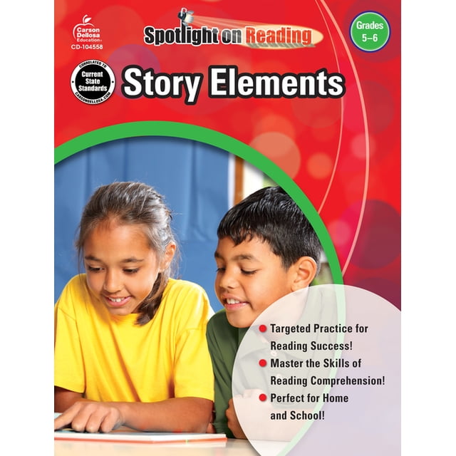 Carson Dellosa Spotlight on Reading Story Elements Resource Book Grade ...