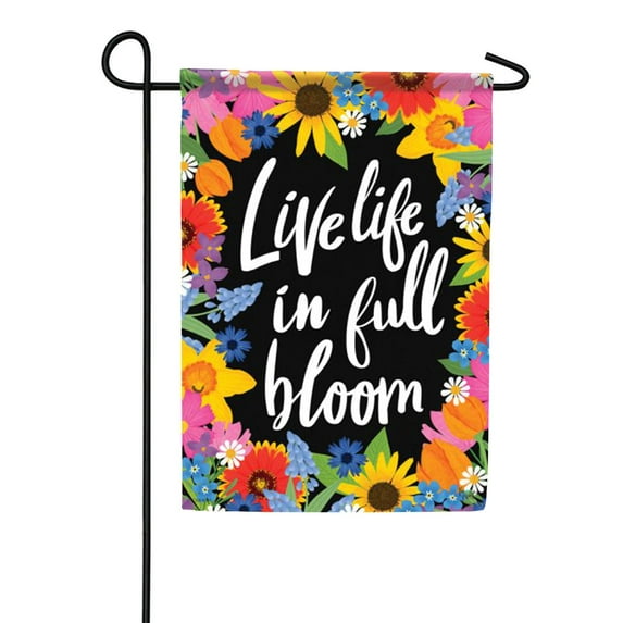 Carson Full Bloom Garden Flag, 12.5 x 18 inch Double Sided, Live Life ...
