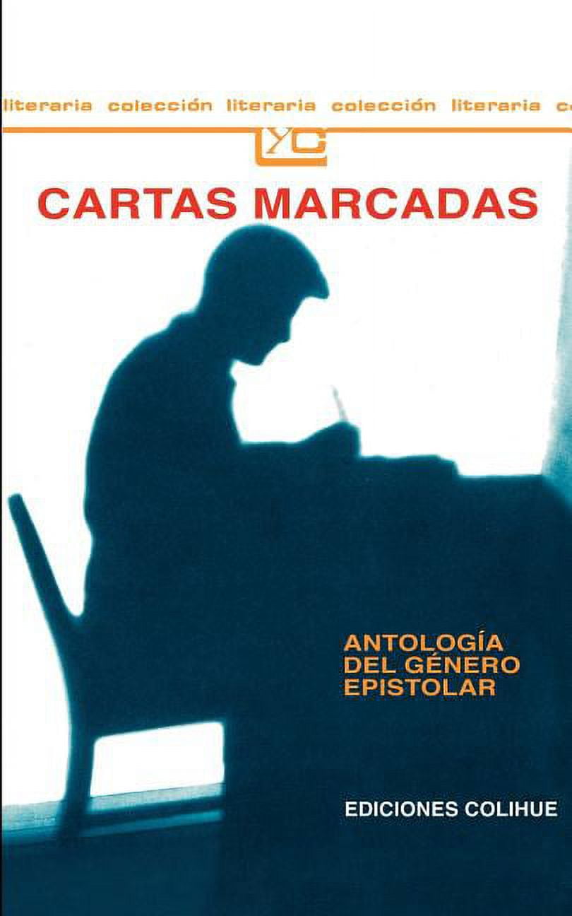 Cartas Marcadas : Antologia del Genero Epistolar (Paperback) - Walmart.com