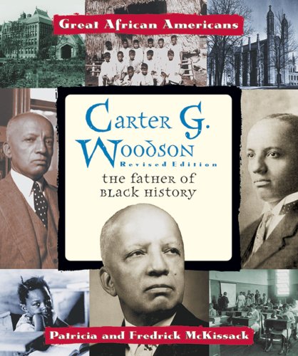 Pre-Owned Carter G. Woodson: The Father of Black History (Great African ...