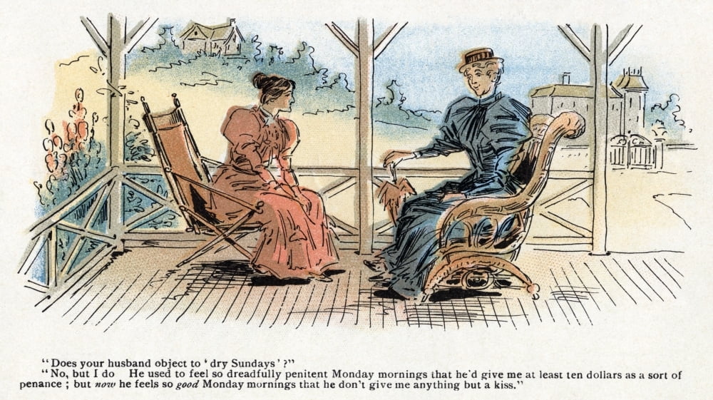 Cartoon Blue Laws 1895. N'"Does Your Husband Object To Dry Sundays" "No ...