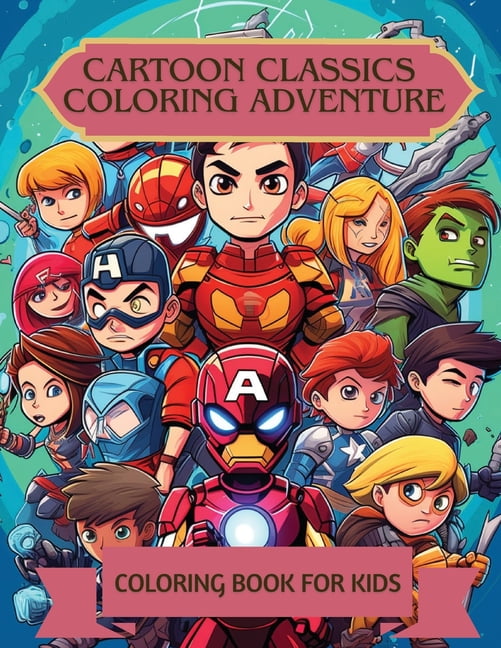 Cartoon Classics Coloring Adventure: Coloring Book for Kids (Paperback ...