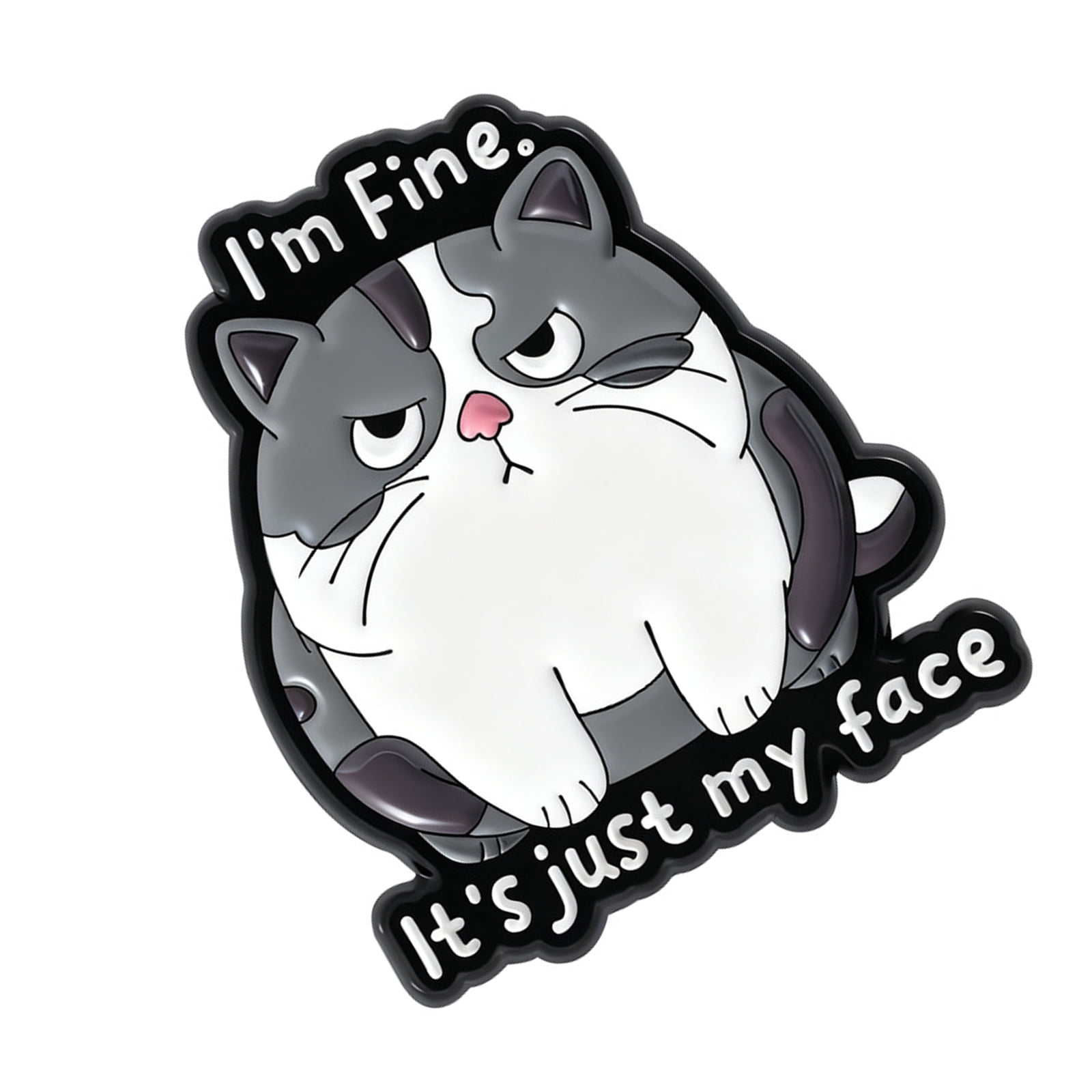 Cartoon Face Brooch Pin With Hilarious I'm Fine It's Just My Face ...