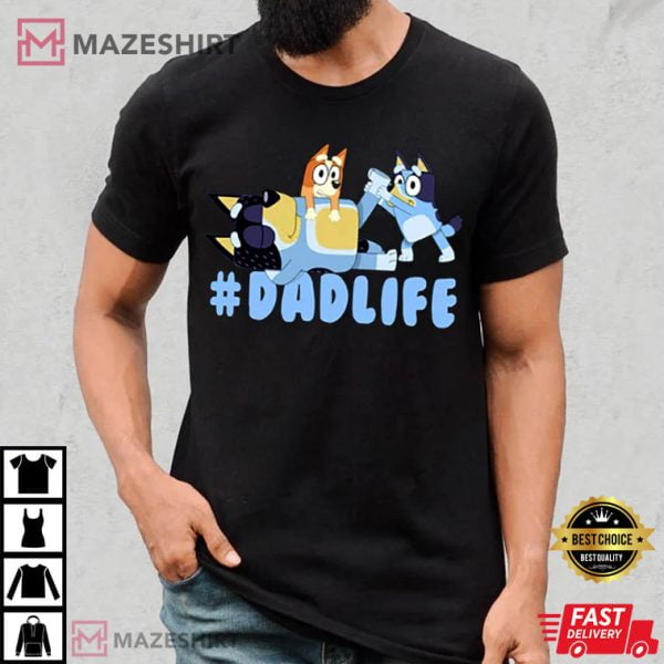 Cartoon Father’s Day, Bluey Dad Life T-Shirt - Walmart.com