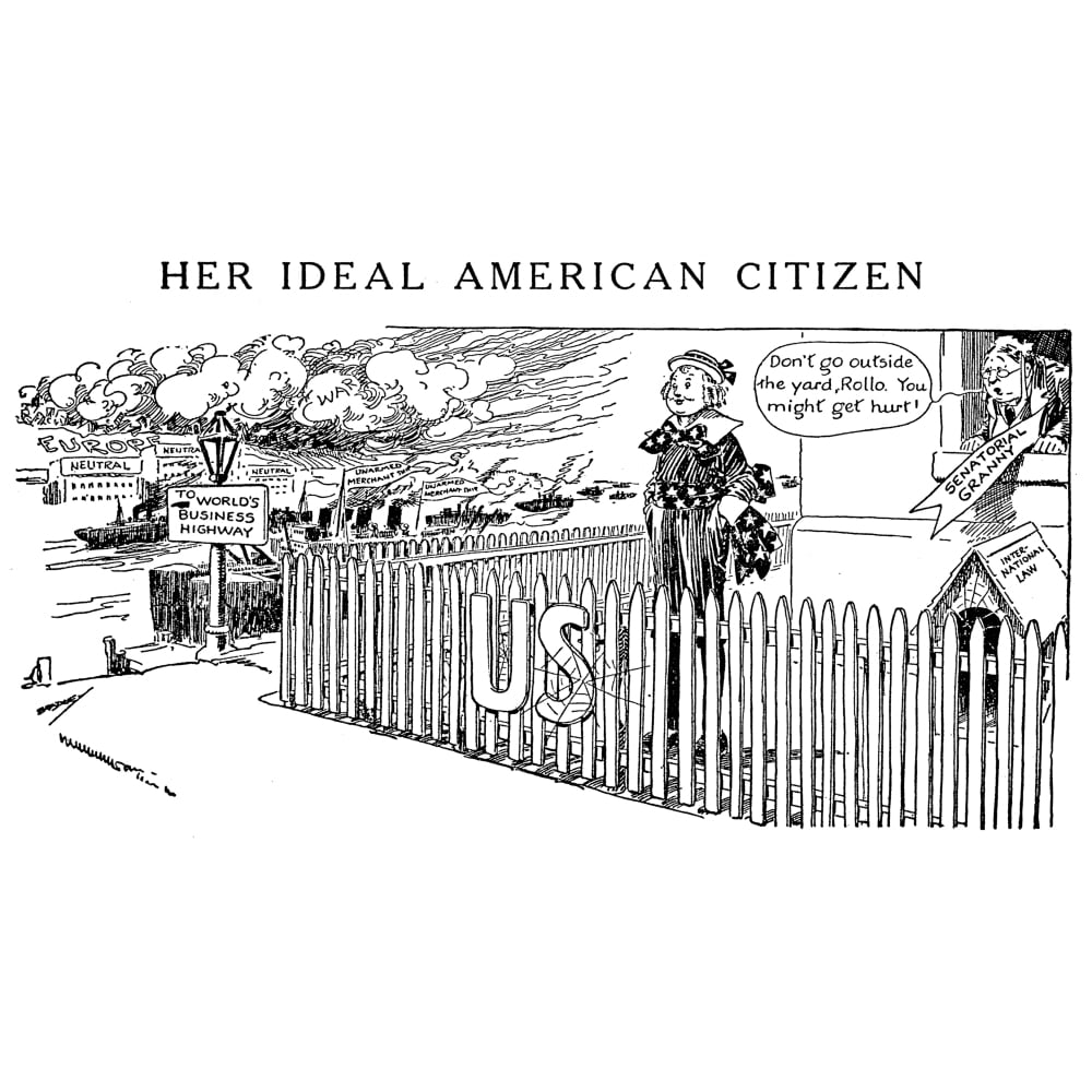 Cartoon Isolation 1916. N'Her Ideal American Citizen.' Cartoon On The ...