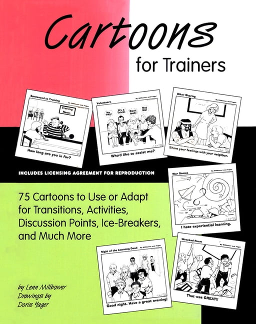 Cartoons for Trainers: Seventy-Five Cartoons to Use or Adapt for ...