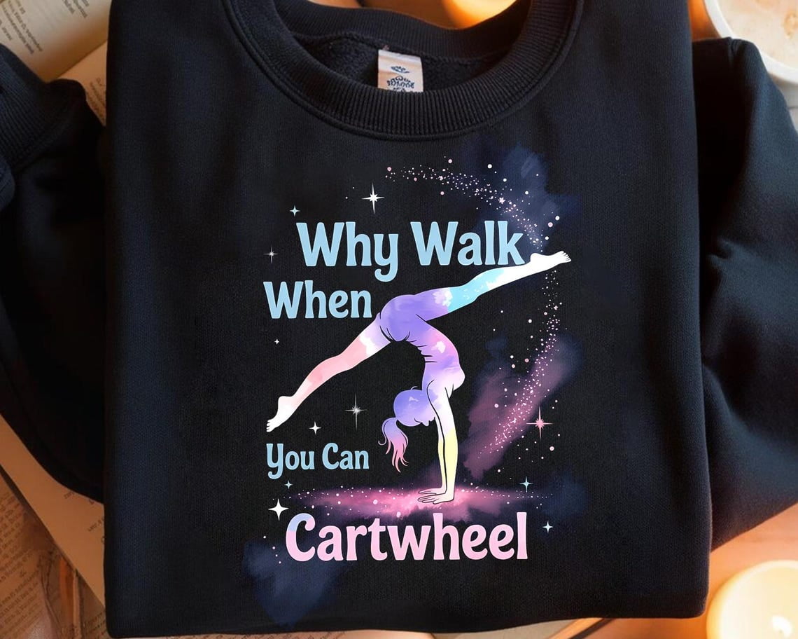 Cartwheel Sweatshirt: Gymnast Graphic Active Sweater TSHIRT All Size S ...