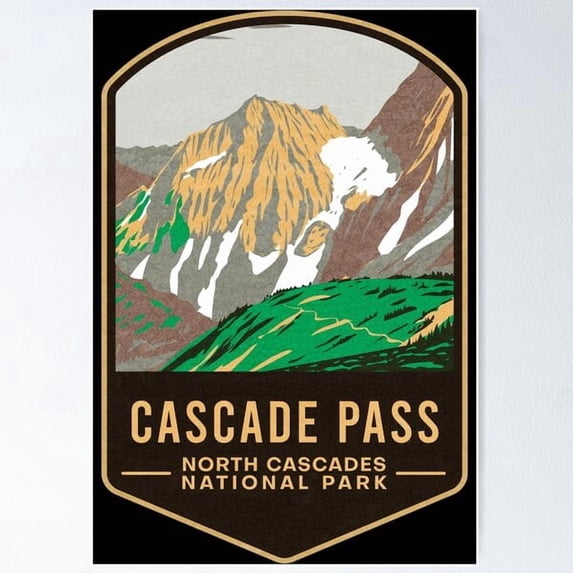 Cascade Pass North Cascades National Park Poster , Poster Print Only ...