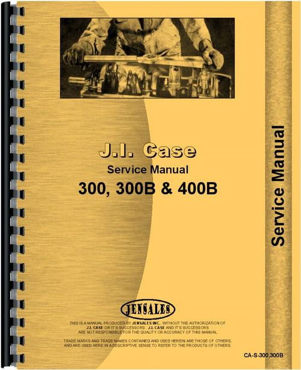 Case 300 Tractor Service Manual - Walmart.com