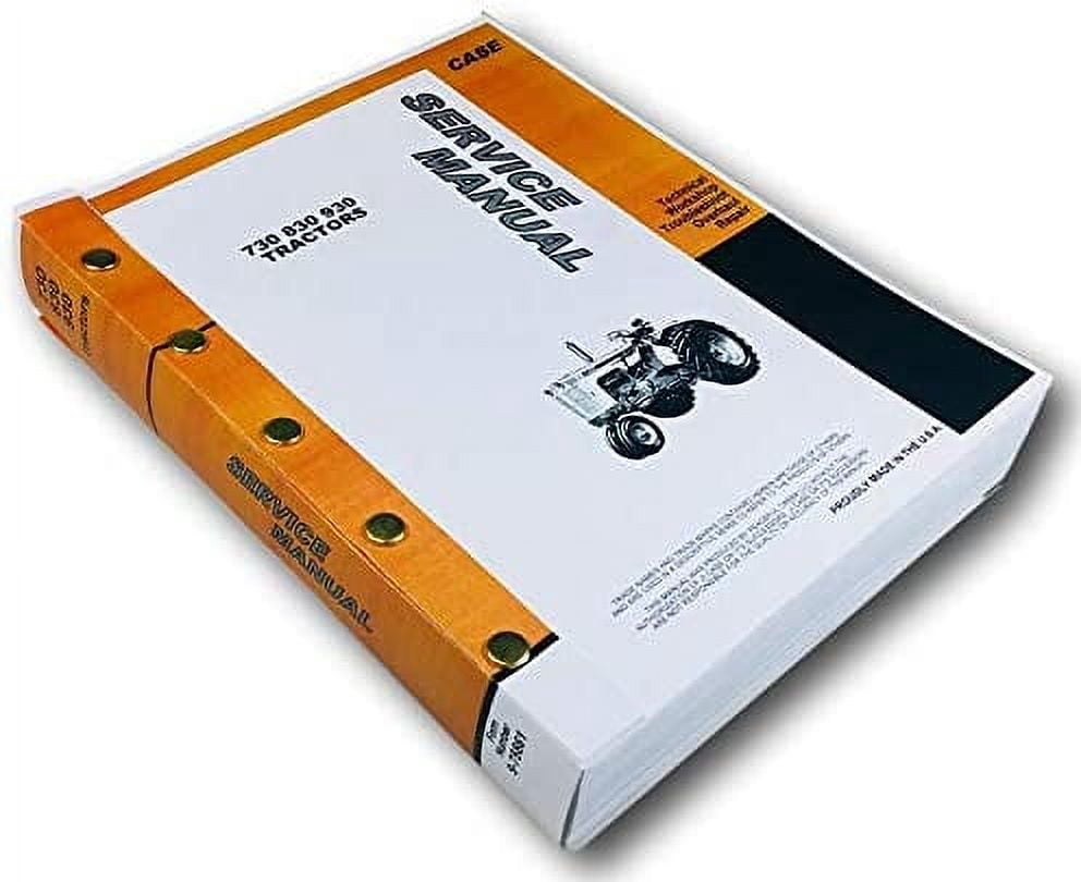 Case 730 830 930 Tractor Service Manual Repair Shop Book~Full Overhaul ...