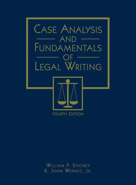 Case Analysis and Fundamentals of Legal Writing, (Paperback) - Walmart.com