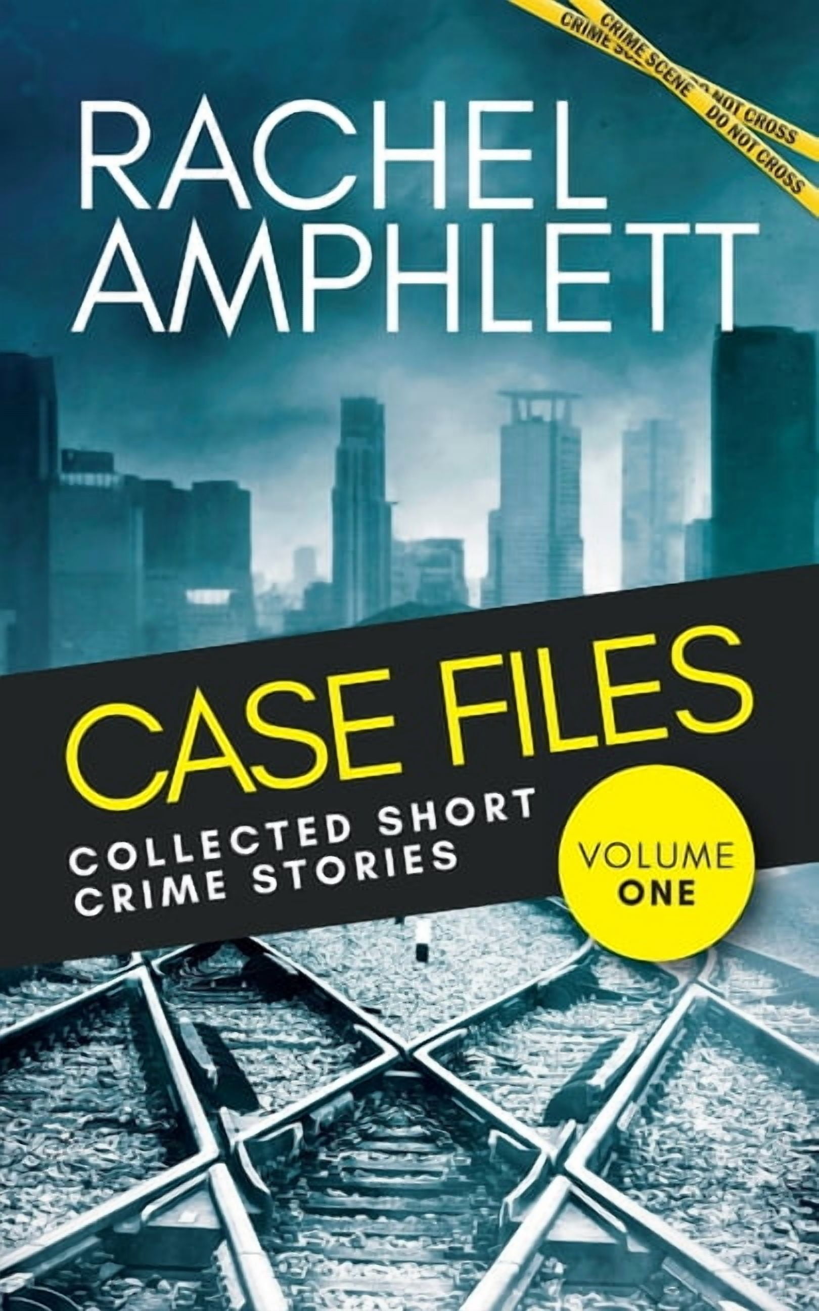 Case Files: Short Crime Stories Case Files Collected Short Crime ...