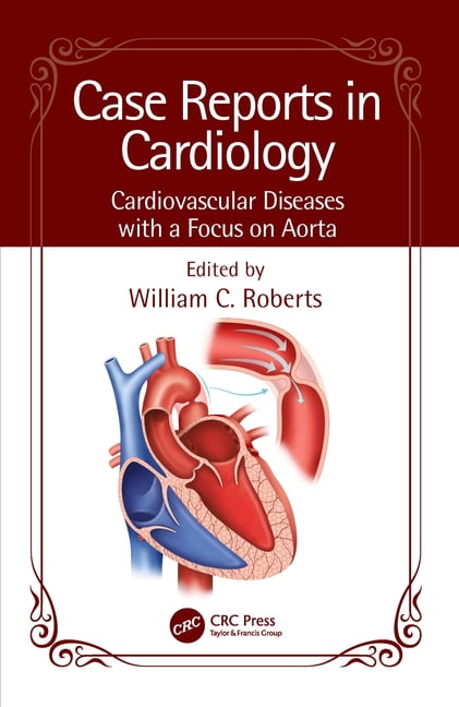 Case Reports in Cardiology Case Reports in Cardiology: Cardiovascular ...